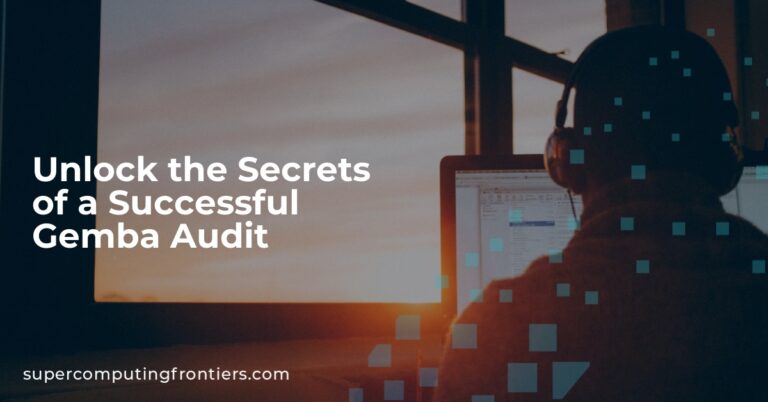 Unlock the Secrets of a Successful Gemba Audit